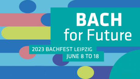 Bachfest | Bach-Archiv Leipzig